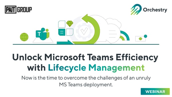 Top 6 Microsoft Teams Lifecycle Management Best Practices