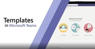 Microsoft Teams Templates 101: Getting Started